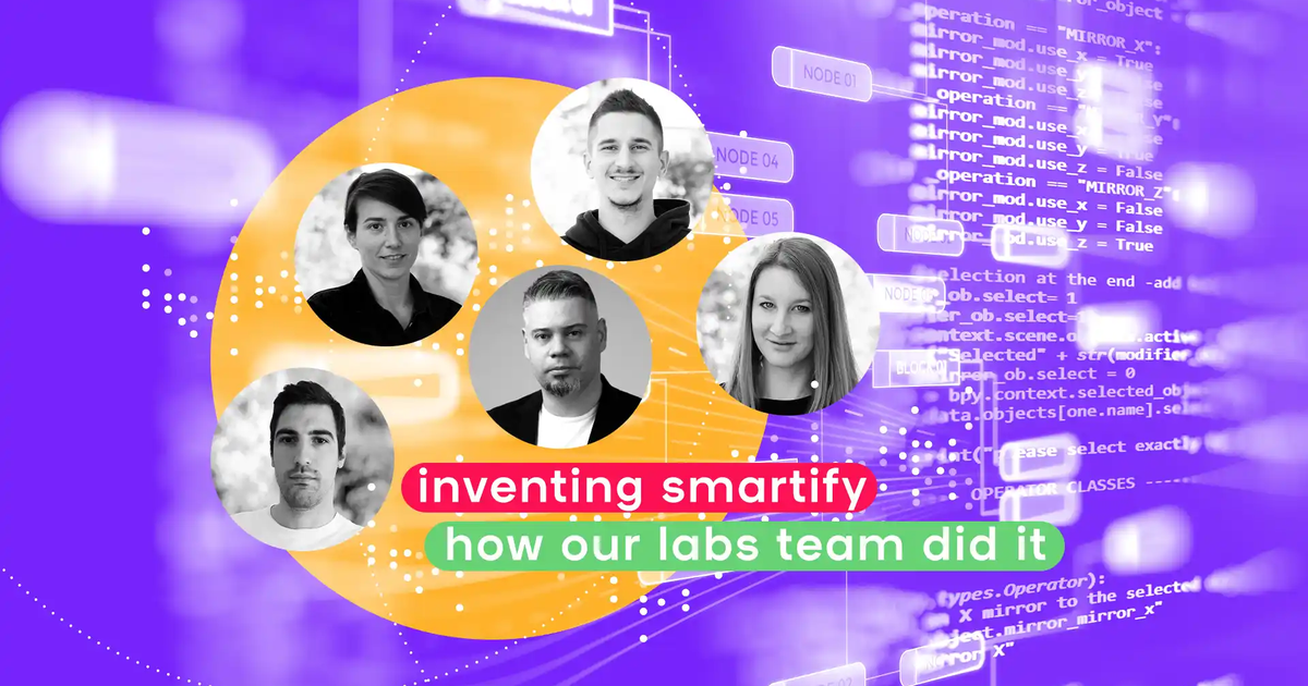 Inventing smartify: how our Labs team did it