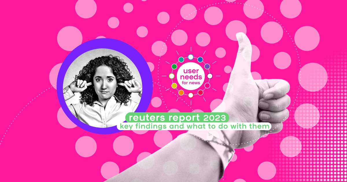 Reuters Report 2023: key findings and what to do with them