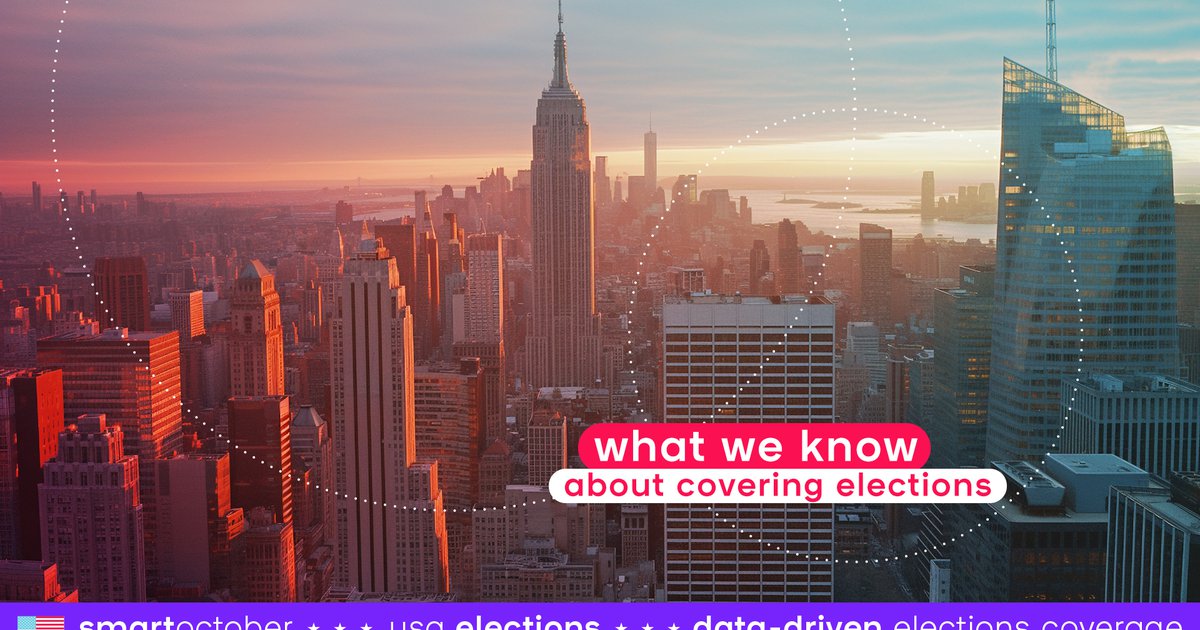 Smartoctober: What we know about covering elections